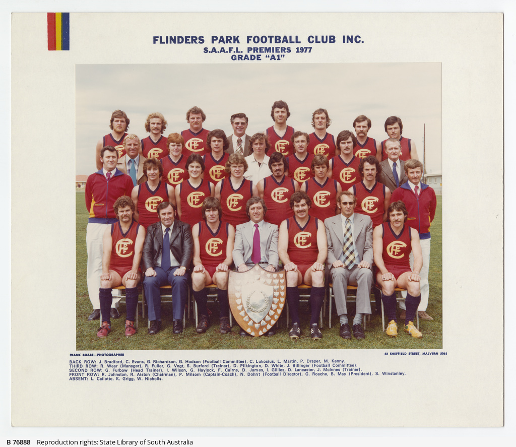 Flinders Park Football Club Inc. S.A.A.F.L. Premiers 1977 Grade 'A1 ...