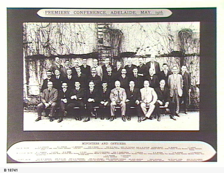 Premiers' Conference, Adelaide, 1916. • Photograph • State Library of ...